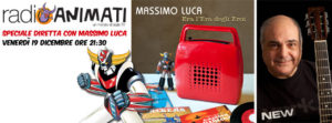 Speciale Massimo Luca - RadioAnimati